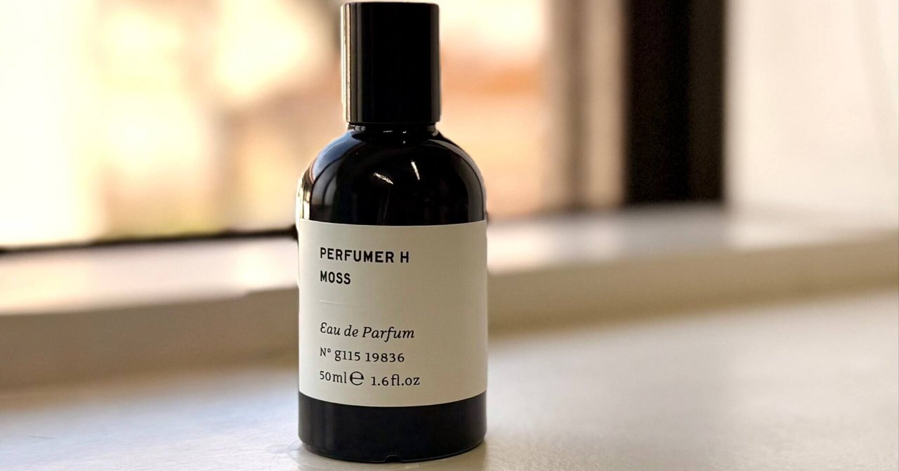 Perfumer H | Moss。二つの森が織りなす静寂｜kaz-san
