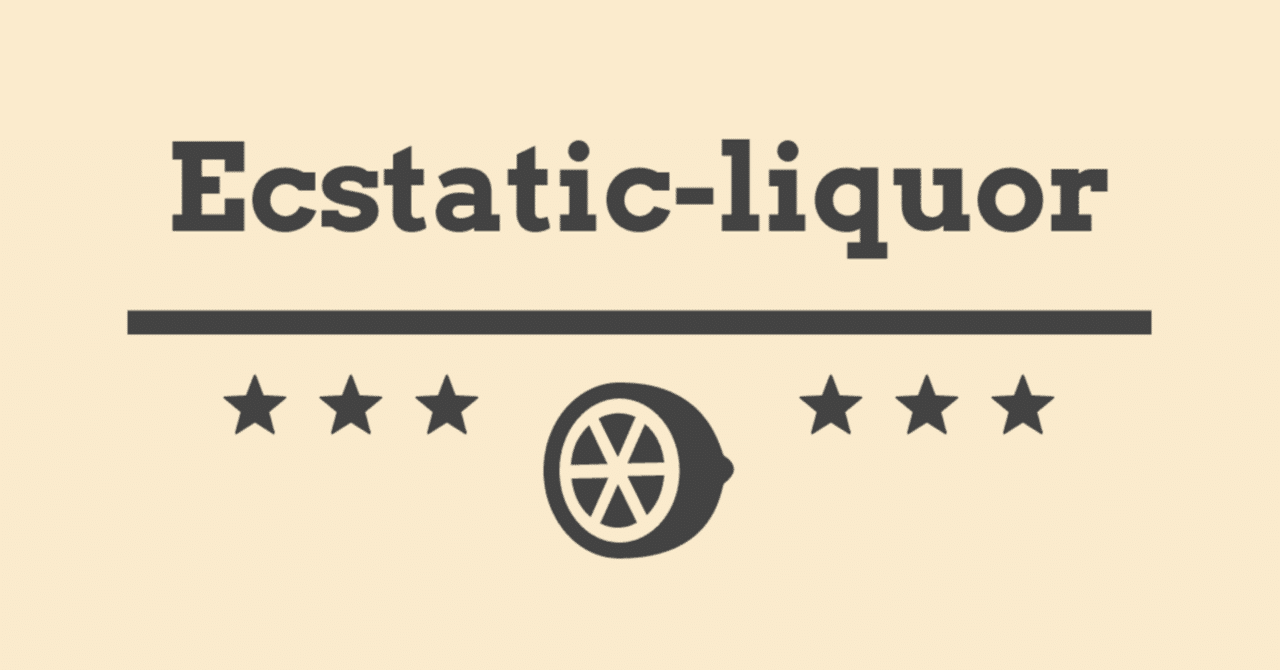 ZERO｜ecstatic liquor