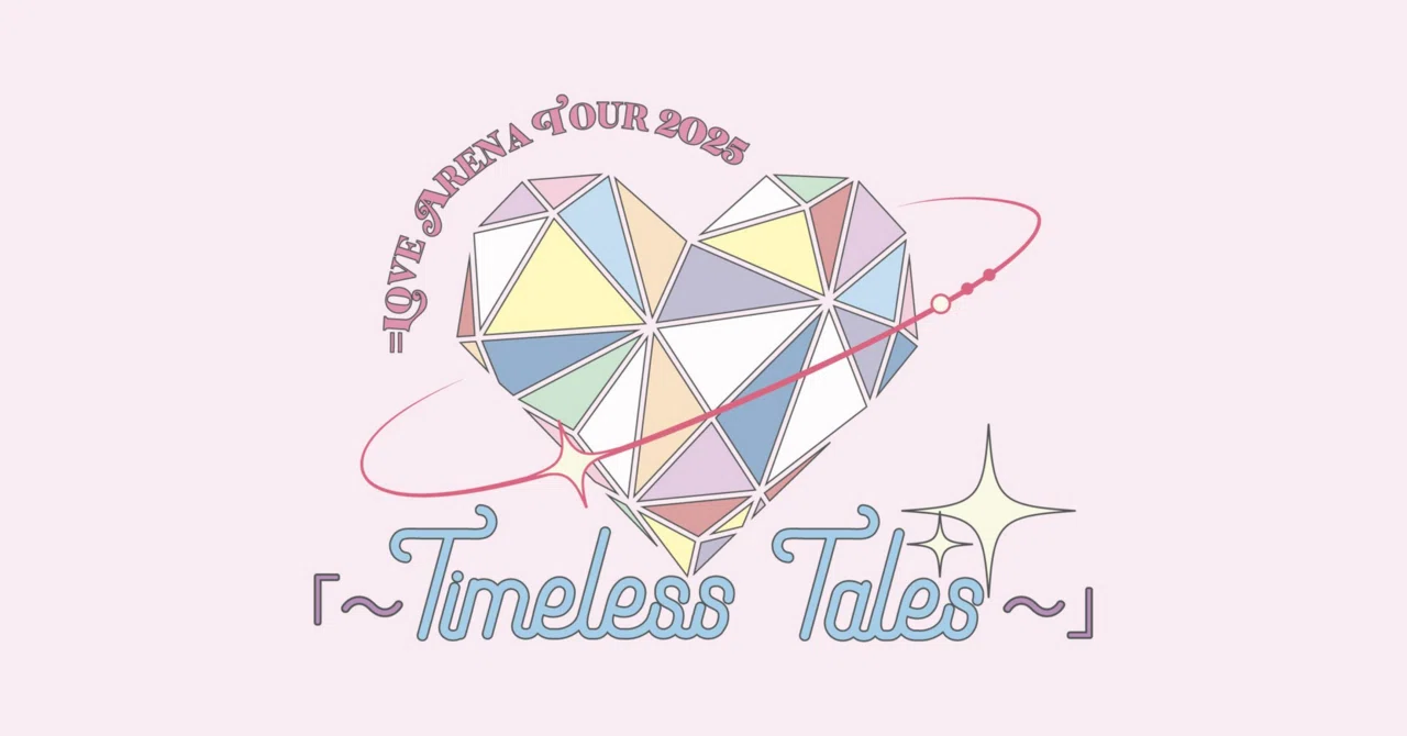 2025 ＝LOVE ARENA TOUR ～Timeless Tales～ in 東京🗼2日目｜R