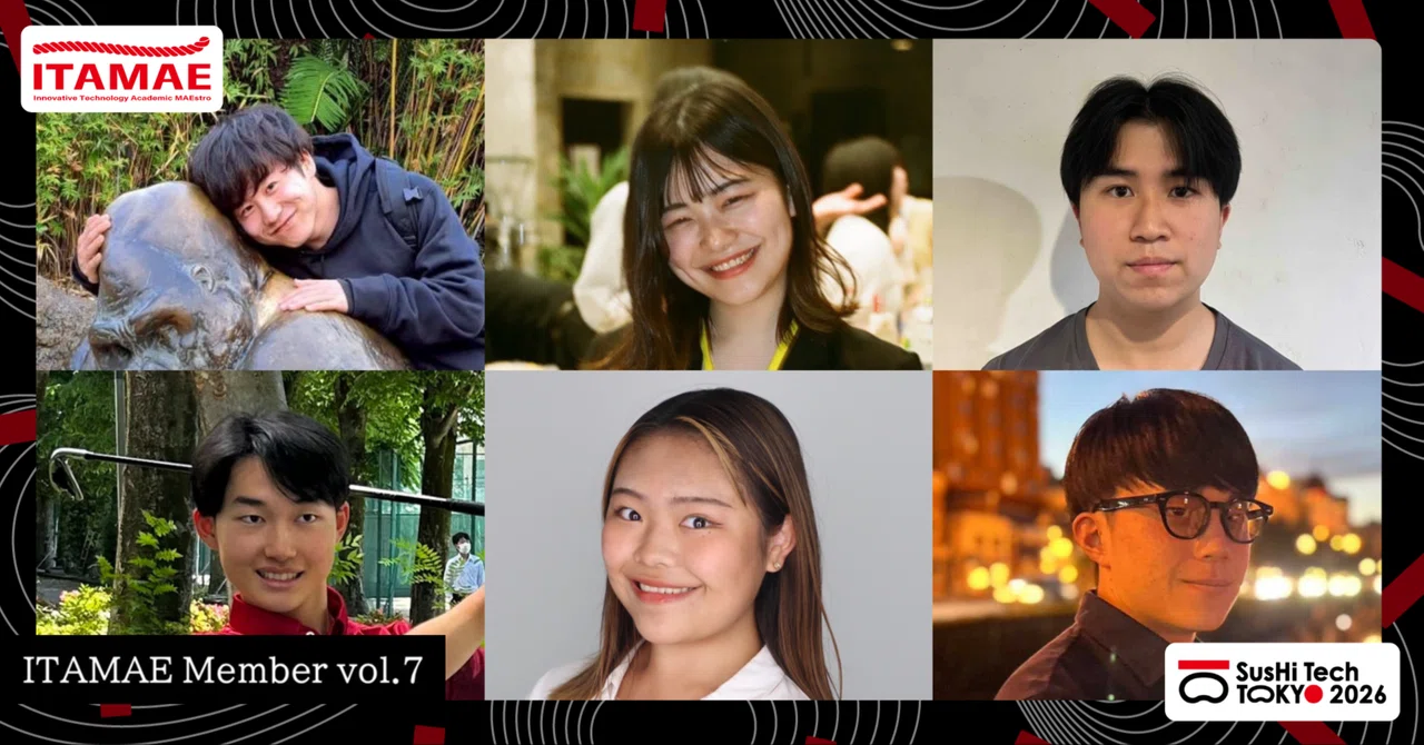 ITAMAE 3期メンバー紹介 Vol.7*The 3rd ITAMAE Member Introduction Vol.7｜ITAMAE