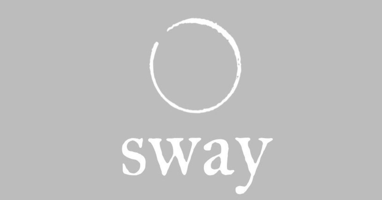 コロナが私に与えてくれるものは｜sway｜note