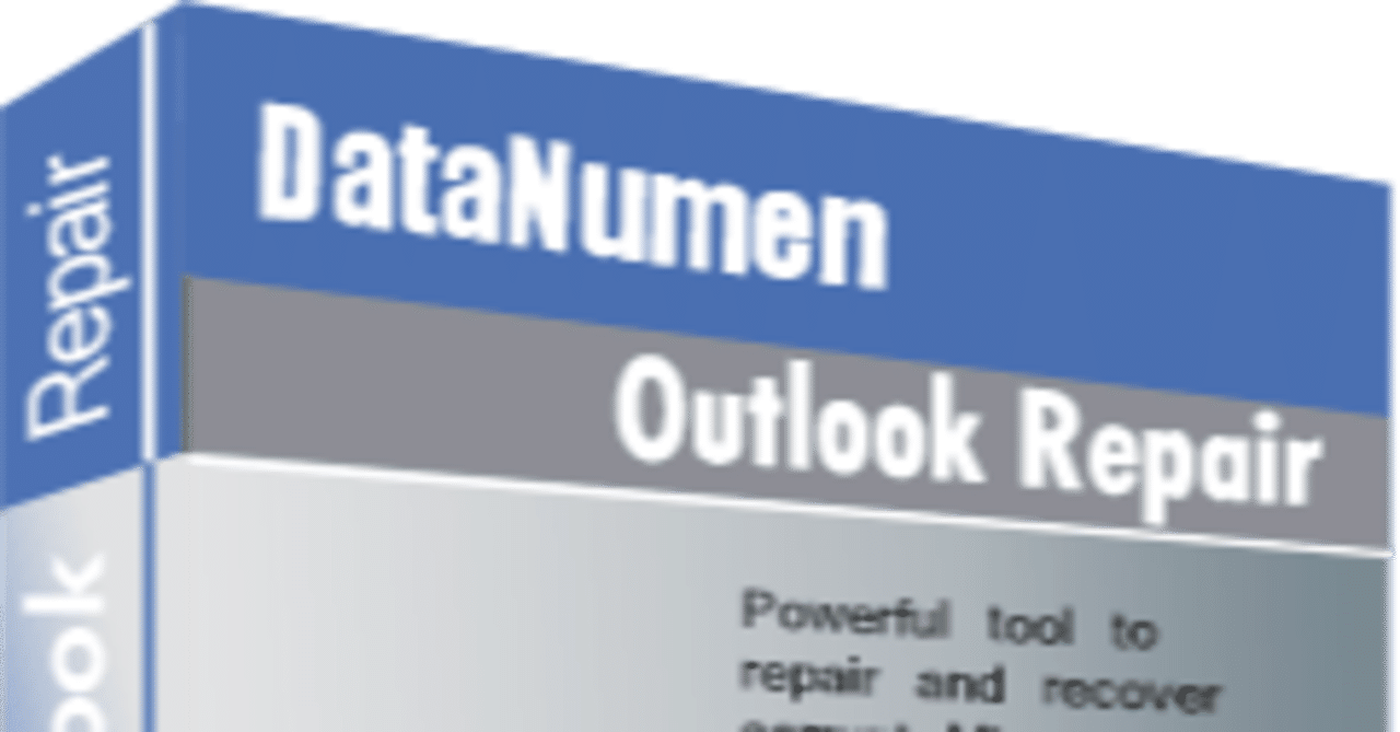 DataNumen Outlook Repair｜datanumen
