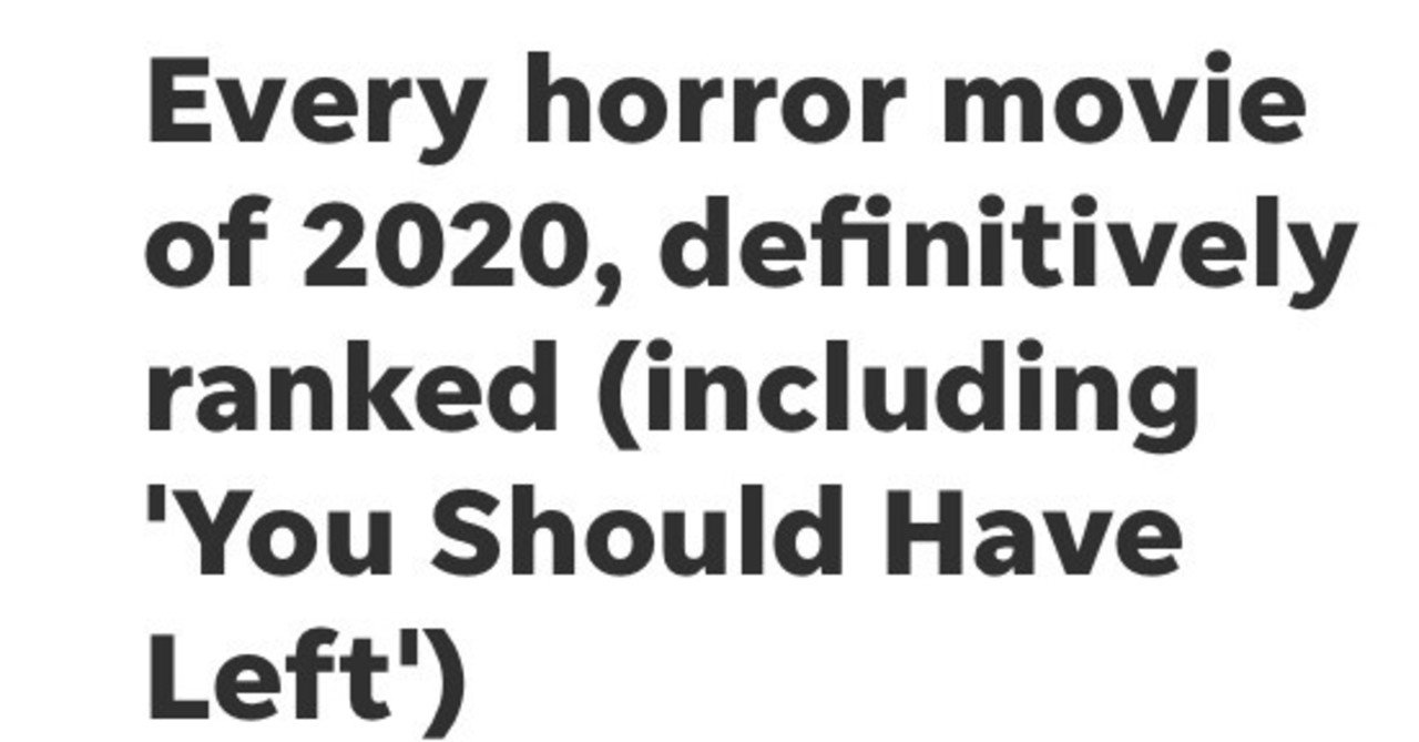 2020年上半期ホラー映画最速ランキング｜eigadays