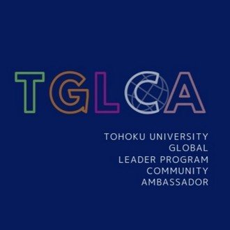 TGLCA （東北大学グローバルリーダー育成プログラムコミュニティアンバサダー）｜note
