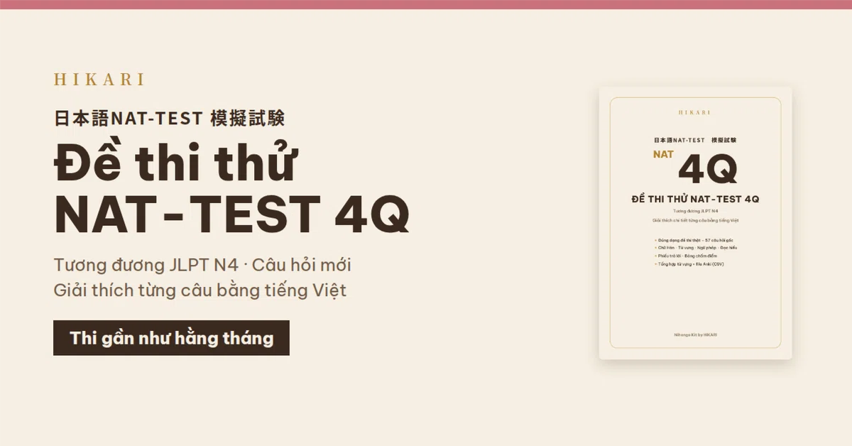 【Vietnamese Explanation】NAT-TEST 4Q Mock Exam (equivalent to JLPT N4 ...