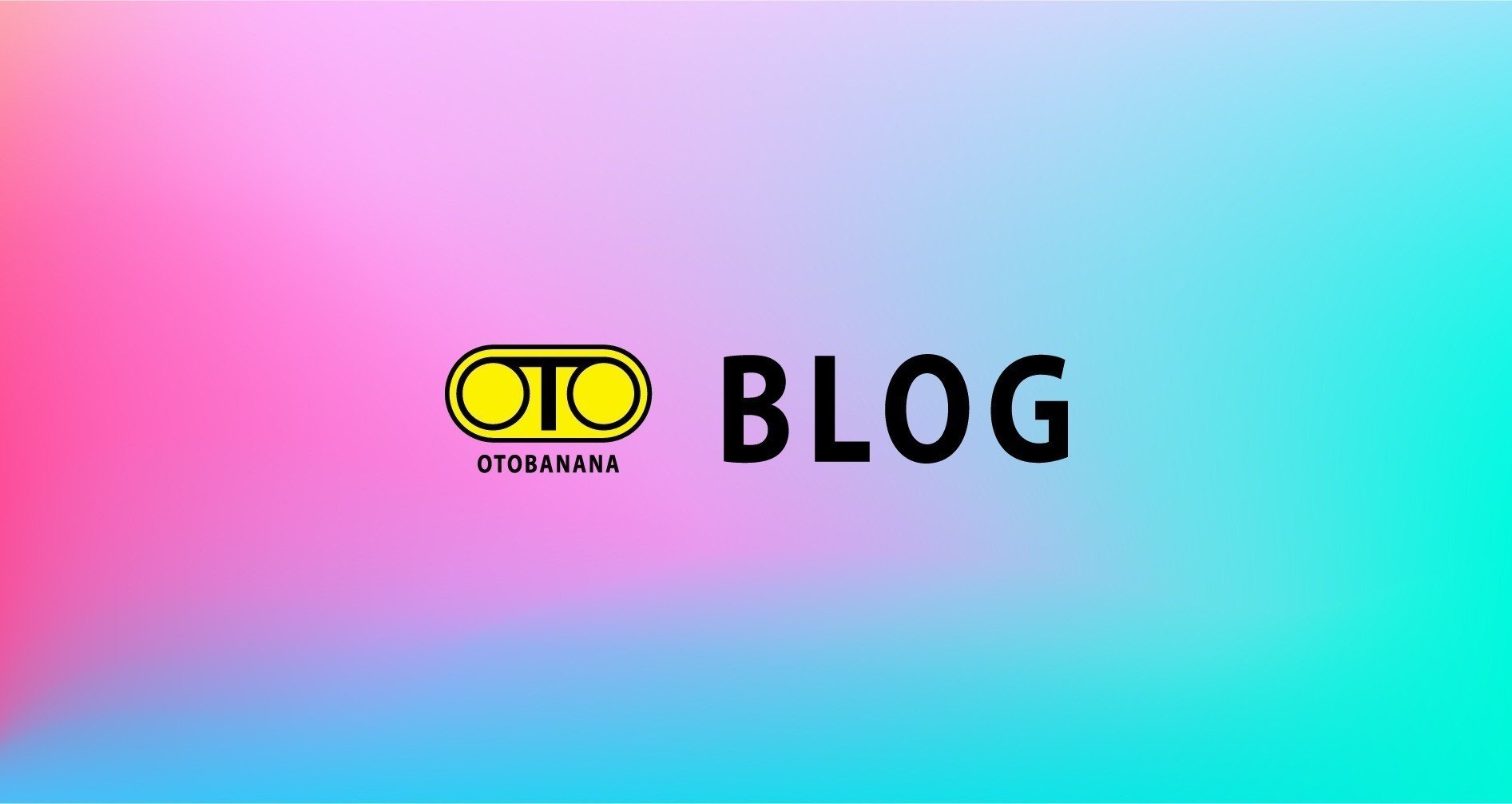 OTOBANANA 【公式】｜note