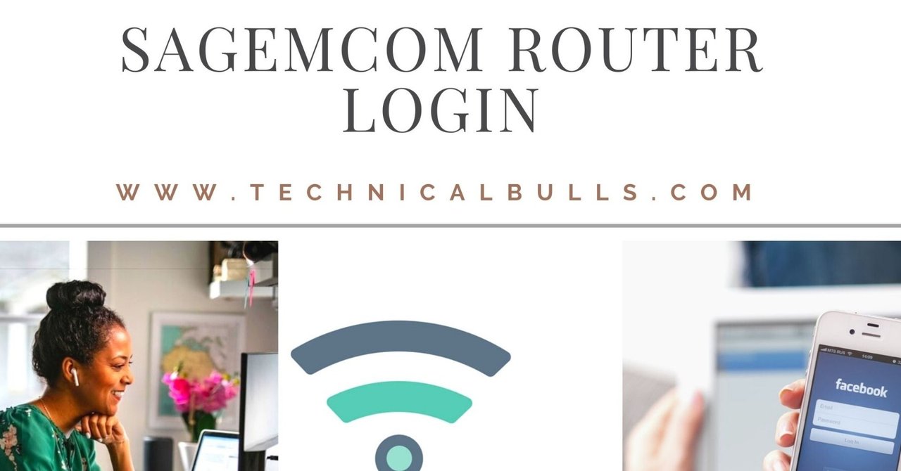 Sagemcom Router Login｜CalorineRobbie