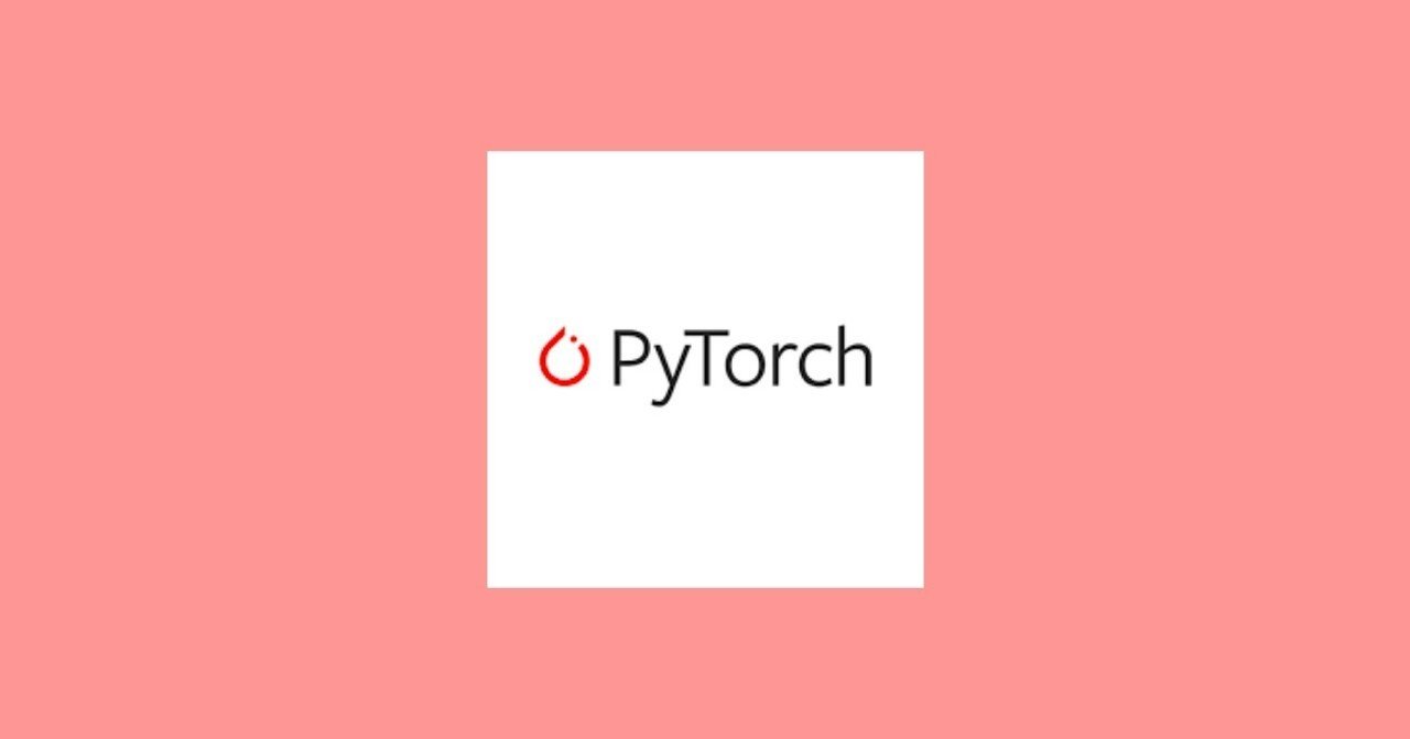 PyTorch (3) - Step-by-Step Tutorial 前半｜ataraxia