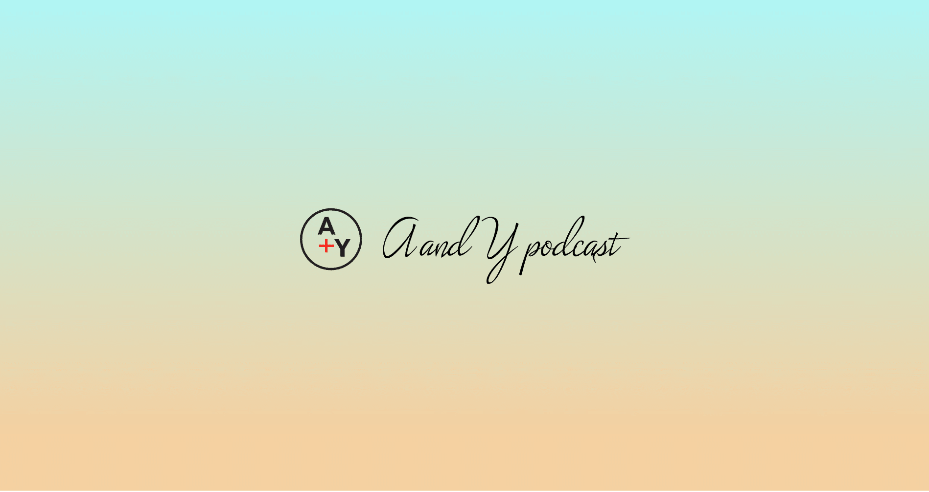AandY Podcast｜note