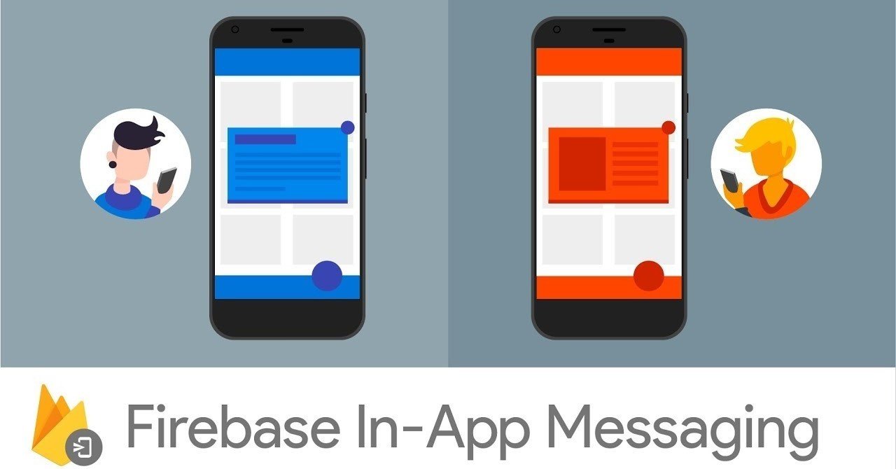 FirebaseのIn-App Messagingで考えるアプリのユーザー体験｜高橋優