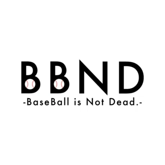 BBND- BaseBall is Not Dead.-｜note
