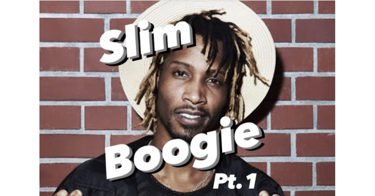 Slim Boogie 1/2｜翻訳するユーカリプタス