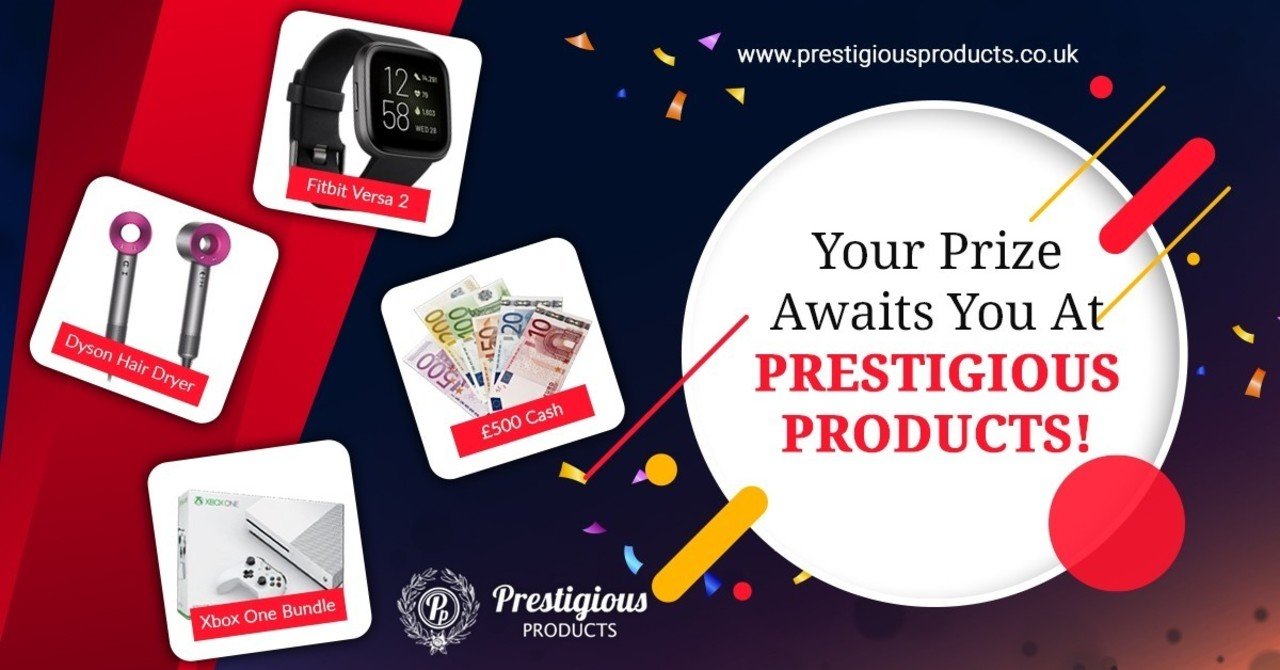 Your Prize Awaits You At Prestigious Products!｜Prestigiousproducts