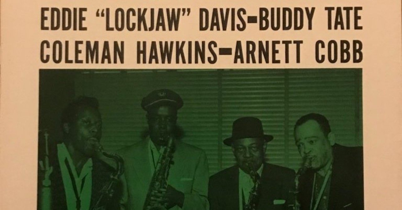 Very Saxy / Eddie “Lockjaw” Davis, Buddy Tate, Coleman Hawkins and ...