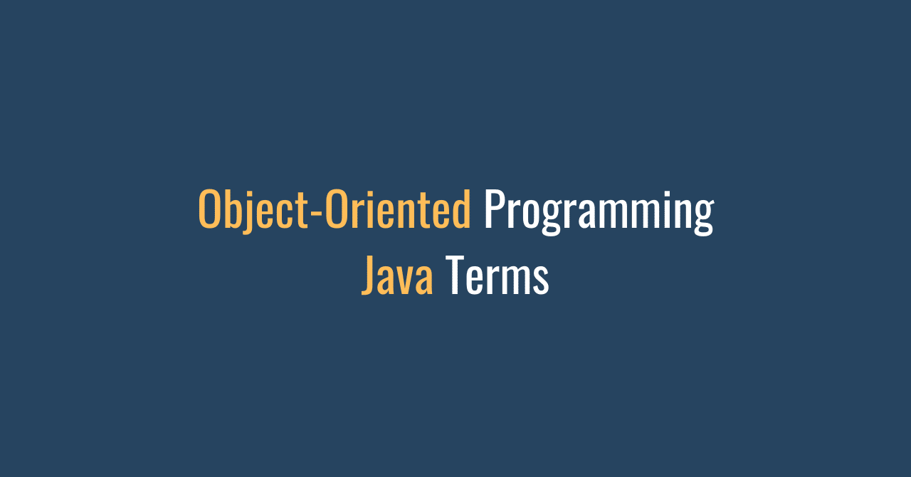 Java Terms｜Makoto｜note