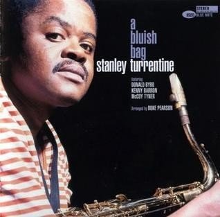 Rough‘n Tumble / Stanley Turrentine｜佐藤達哉