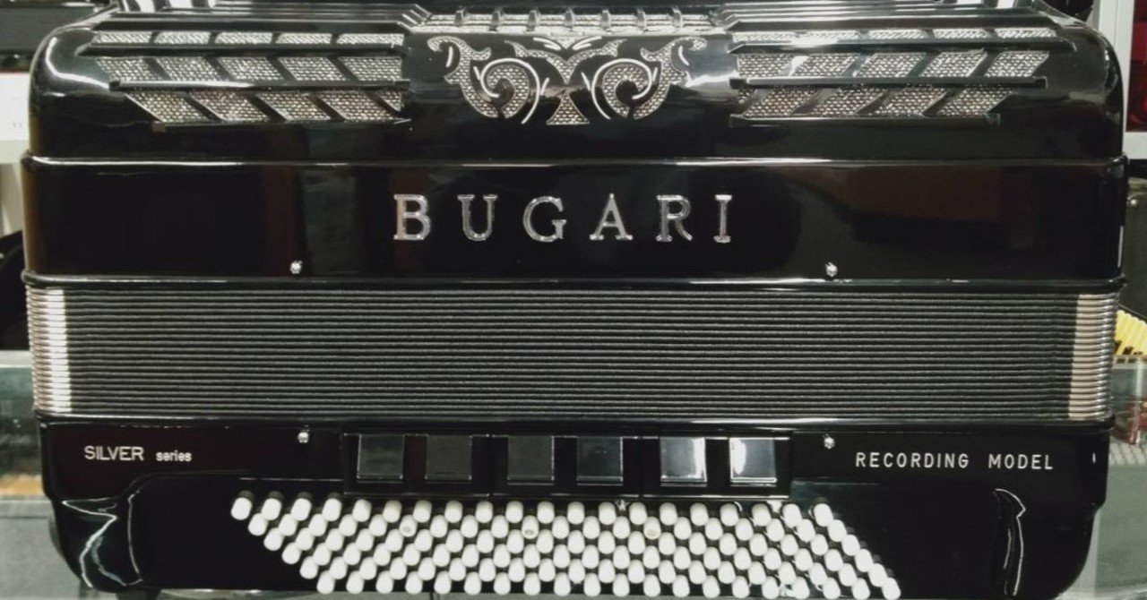 出逢ったアコーディオンたちの紹介 - BUGARI|アコーディオン 出逢ったアコーディオンたちの紹介 - BUGARI|アコーディオン