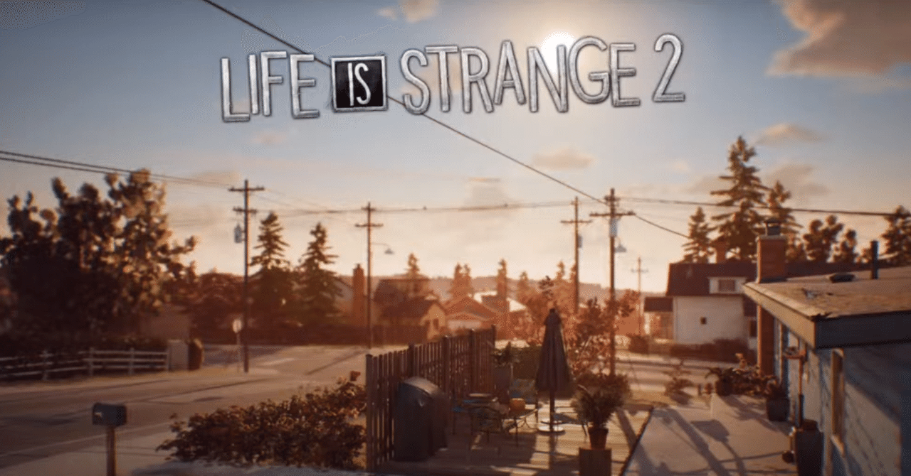 ライフイズストレンジ2／Life ls Strange 2【ゲーム記録】【感想】｜おわこ.