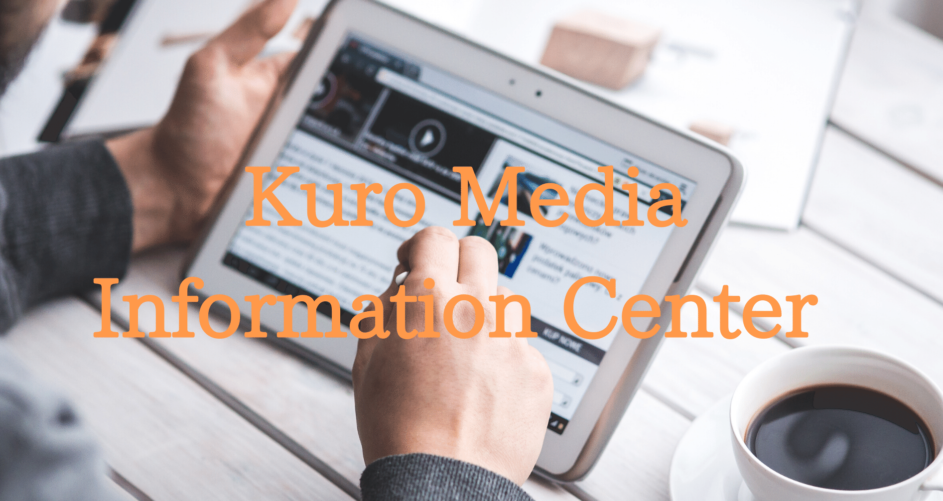 Kuro Media information Corner｜Kuro Media｜note