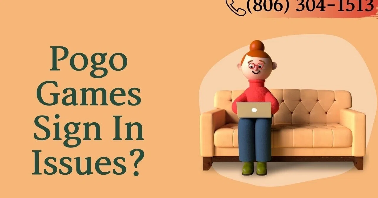 How To Fix Pogo Games Login Issue? Dial (806) 304-1513｜clakthomas
