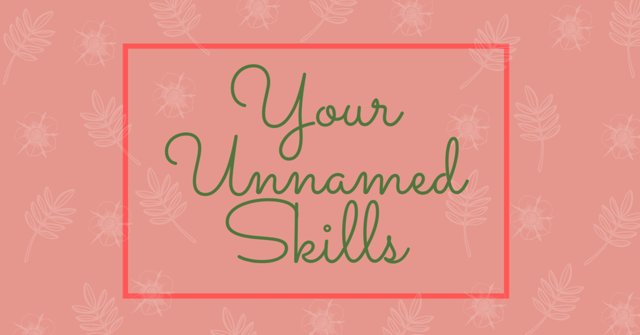 名前の無いスキルたち。｜Ogawa Ayami｜note