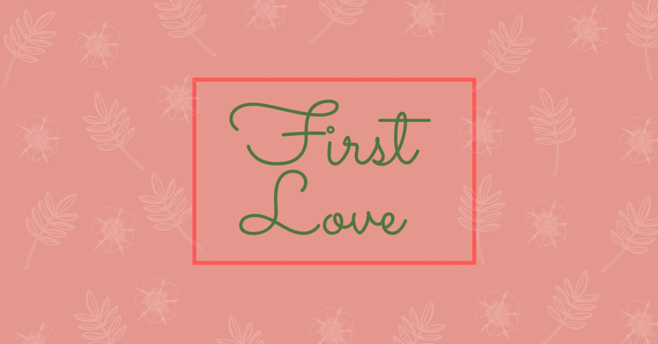 ファーストラヴ。｜Ogawa Ayami｜note