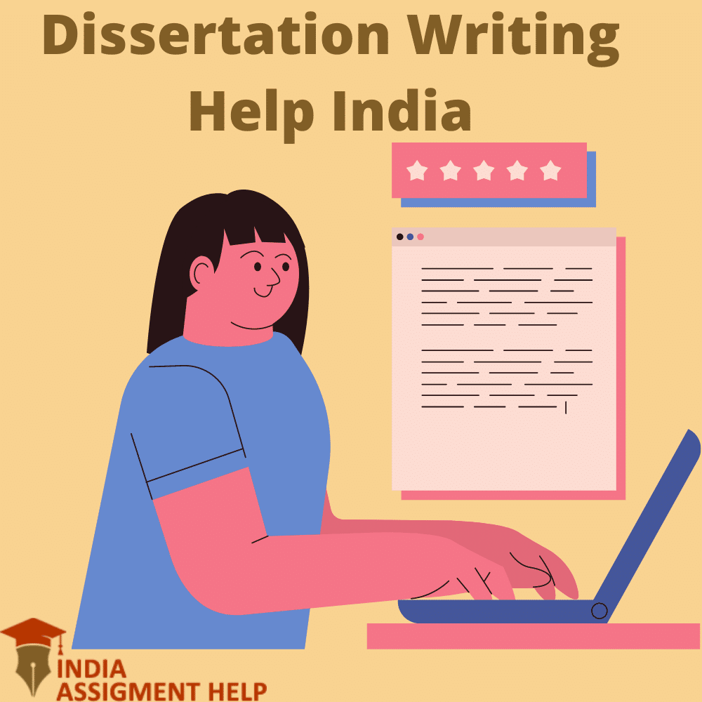 Dissertation Writing Help India: The Best Choice to Write a ...