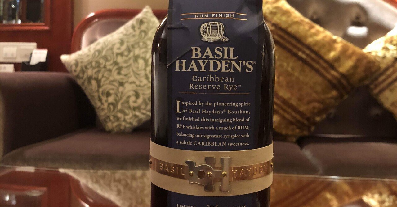 Basil Hayden’s Caribbean Reserve Rye (RUM FINISH ABV 40%)｜Joe