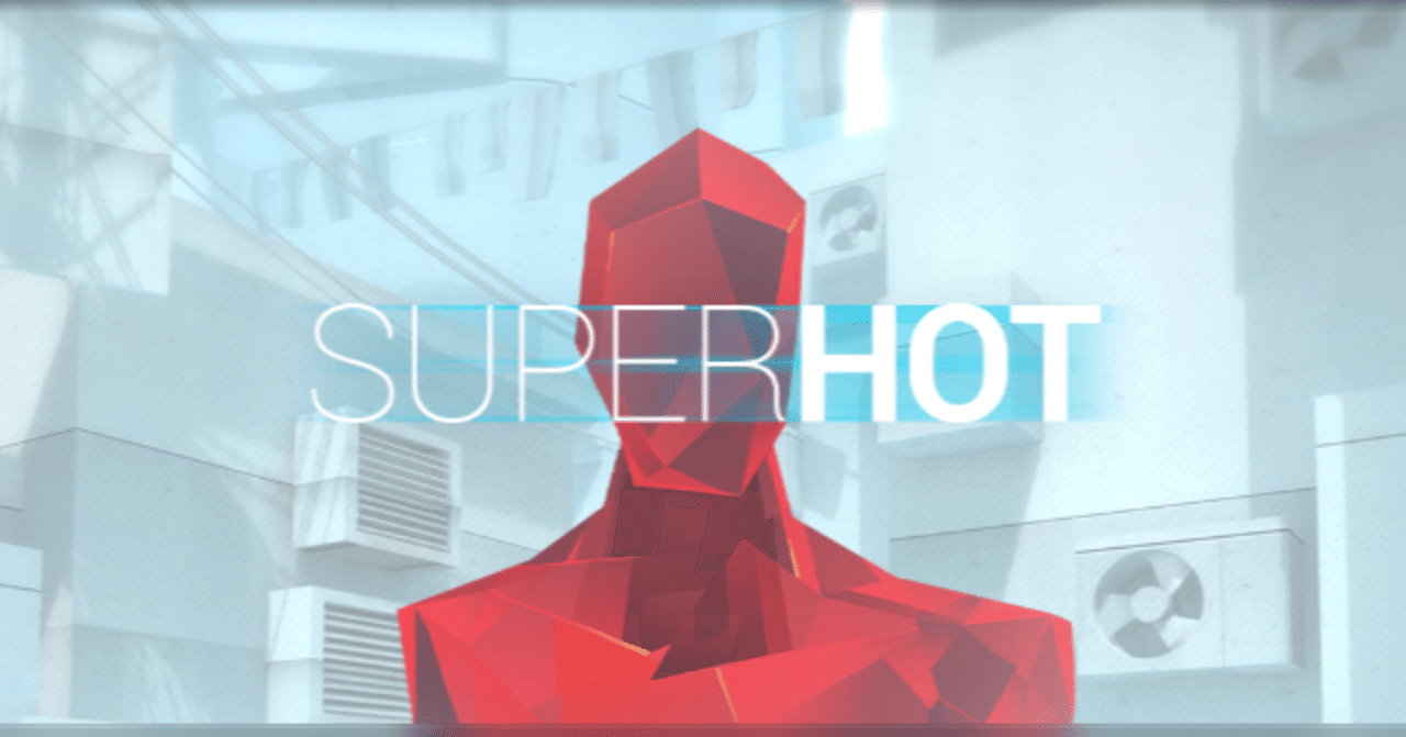 【SUPER HOT ストーリー考察】 SUPER HOTはプレイヤーの潜在意識と戦うための模擬訓練である。｜onkalo