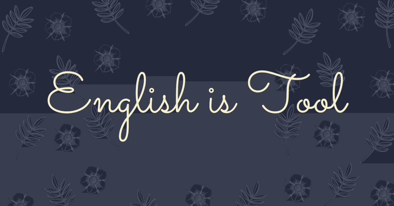 英語はツールだ。｜Ogawa Ayami｜note