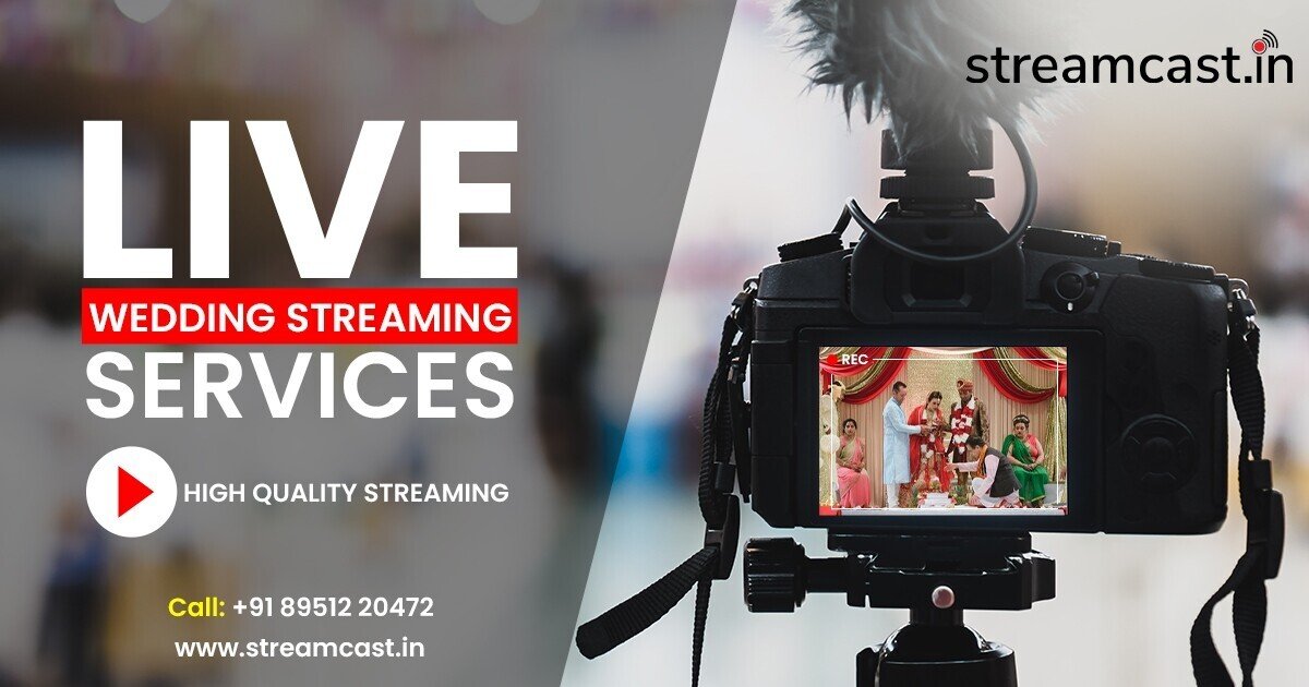 Ultimate Guide For Wedding Live Streaming Bangalore --Streamcast.in ...