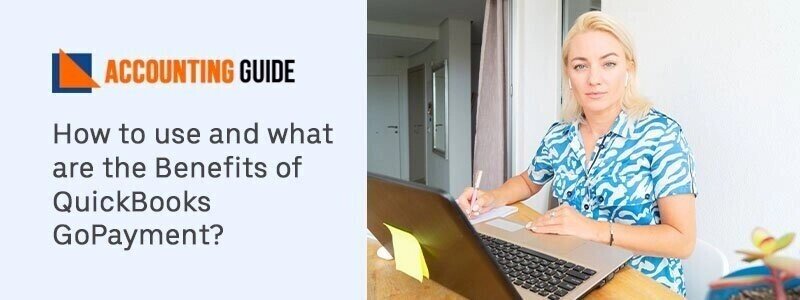 How to use and what are the benefits of intuit quickbooks gopayment?｜Jenny