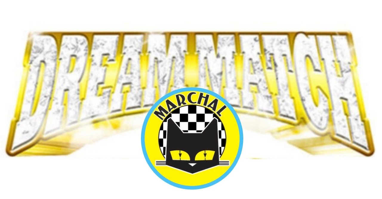 MARCHAL DREAM MATCH｜John乱暴