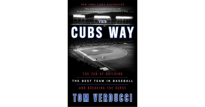 書評「The Cubs Way: The Zen of Building the Best Team in Baseball and ...
