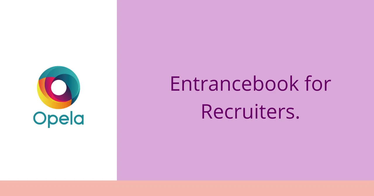 Opela Entrancebook for Recruiters. （2021/6/3更新）｜Opela｜note