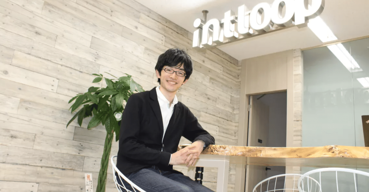 INTLOOP株式会社_新卒採用｜note