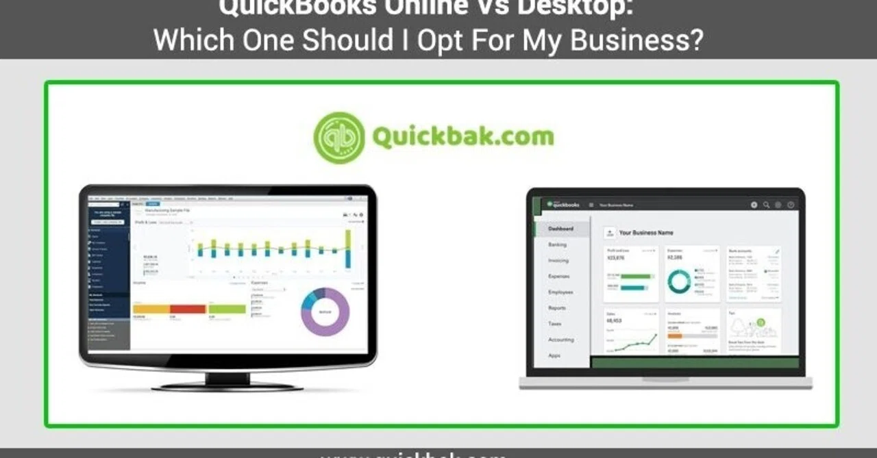 Quickbooks Online Vs Quickbooks Desktop: Which One Should I Pick ...