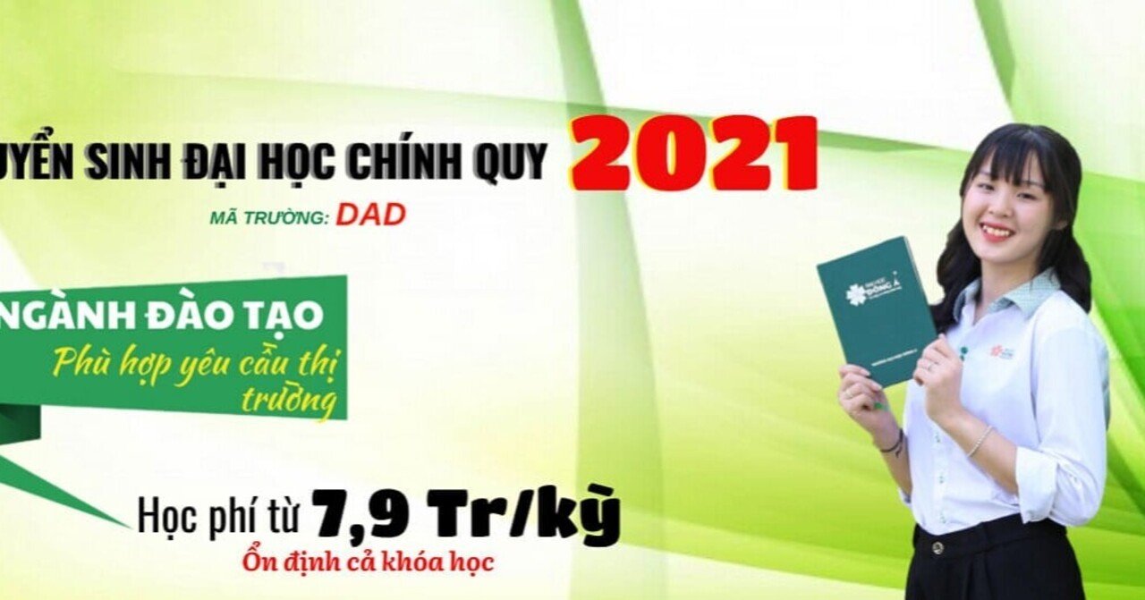 Tuyển sinh đông á｜Tuyển sinh Đông Á