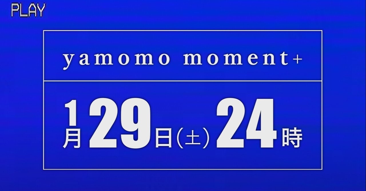 「yamomo moment + ep1」｜yamomo