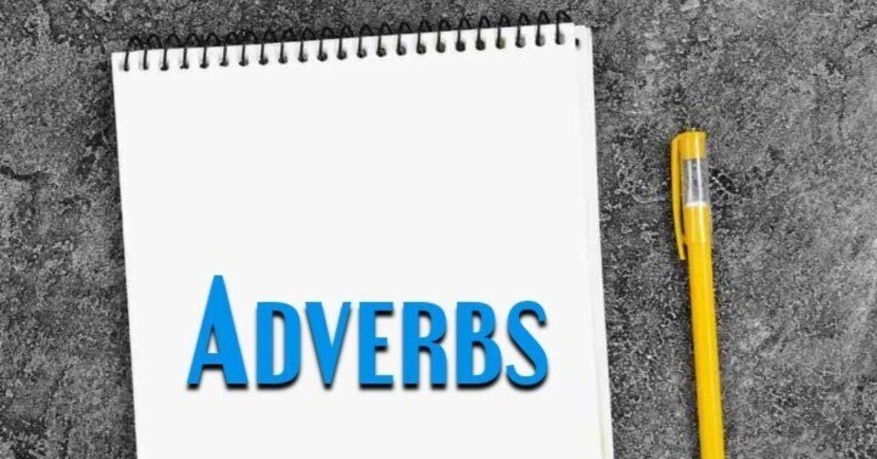 Adverbs of attitude｜Everyday English Journal｜note
