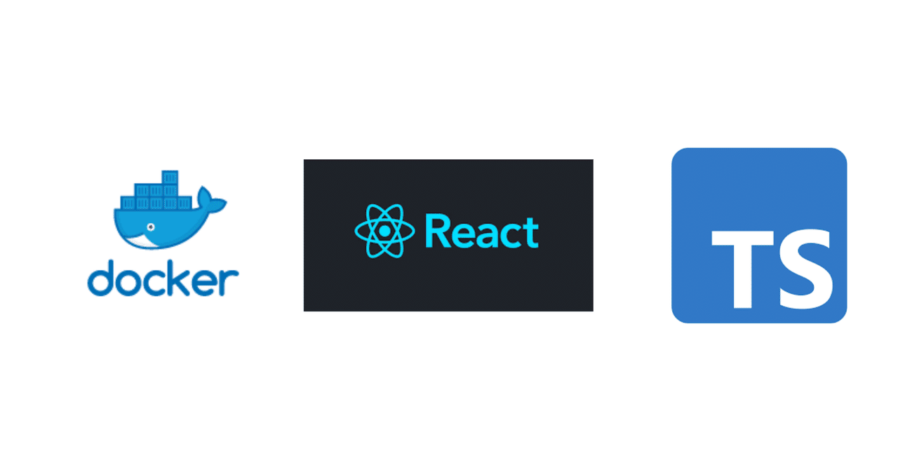 DockerでReactとTypeScriptの開発環境構築の仕方｜槇 広隆