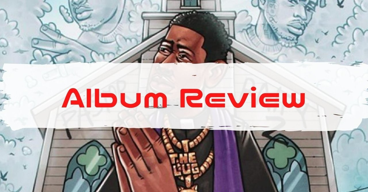 2022年おすすめ新譜アルバムVol. 11： Ralfy the Plug「Pastor Ralfy 2」｜アボかど（にんじゃりGang Bang）