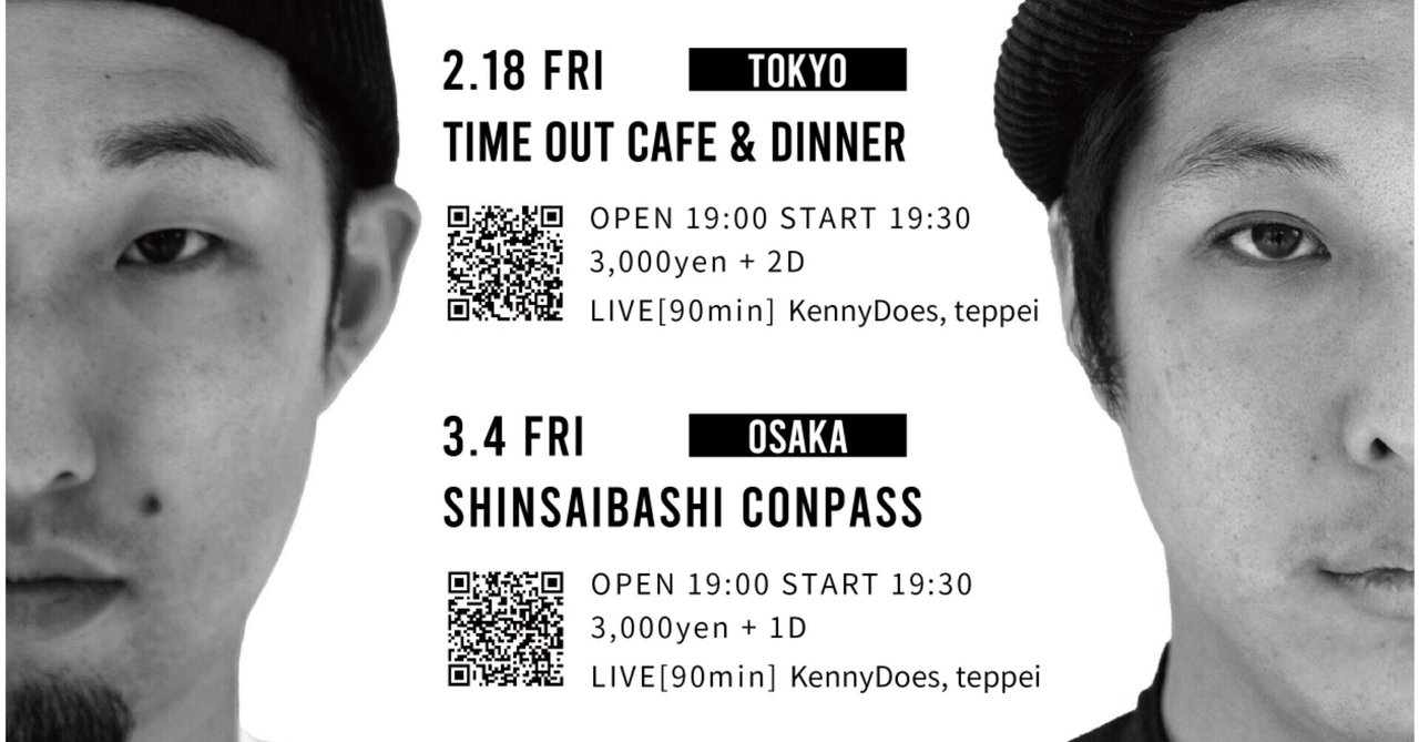 KennyDoes & teppei「Go ep」Release LIVE at CONPASS｜らすてゃら｜note