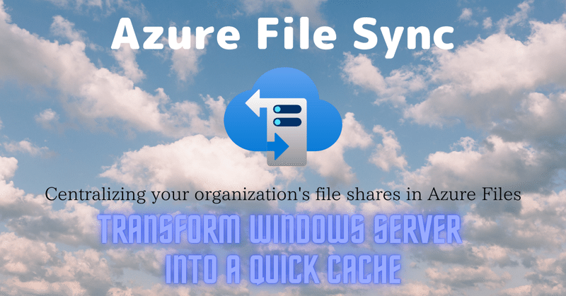 Azure File Sync を使ってファイルを同期させてみた｜MEVIUS（メビウス） @日系IT企業 | マーケターときどきなんちゃって ...