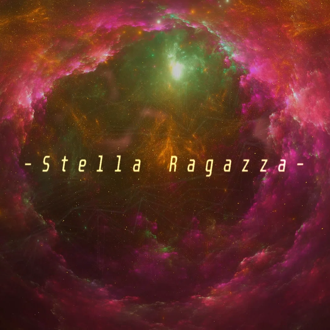 Stella Ragazza [Extended Mix]｜SciΦ