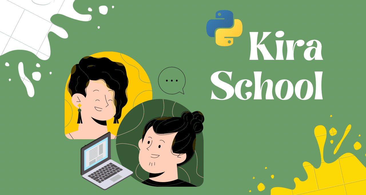 Kira School｜綺羅 | Pythonプログラミング