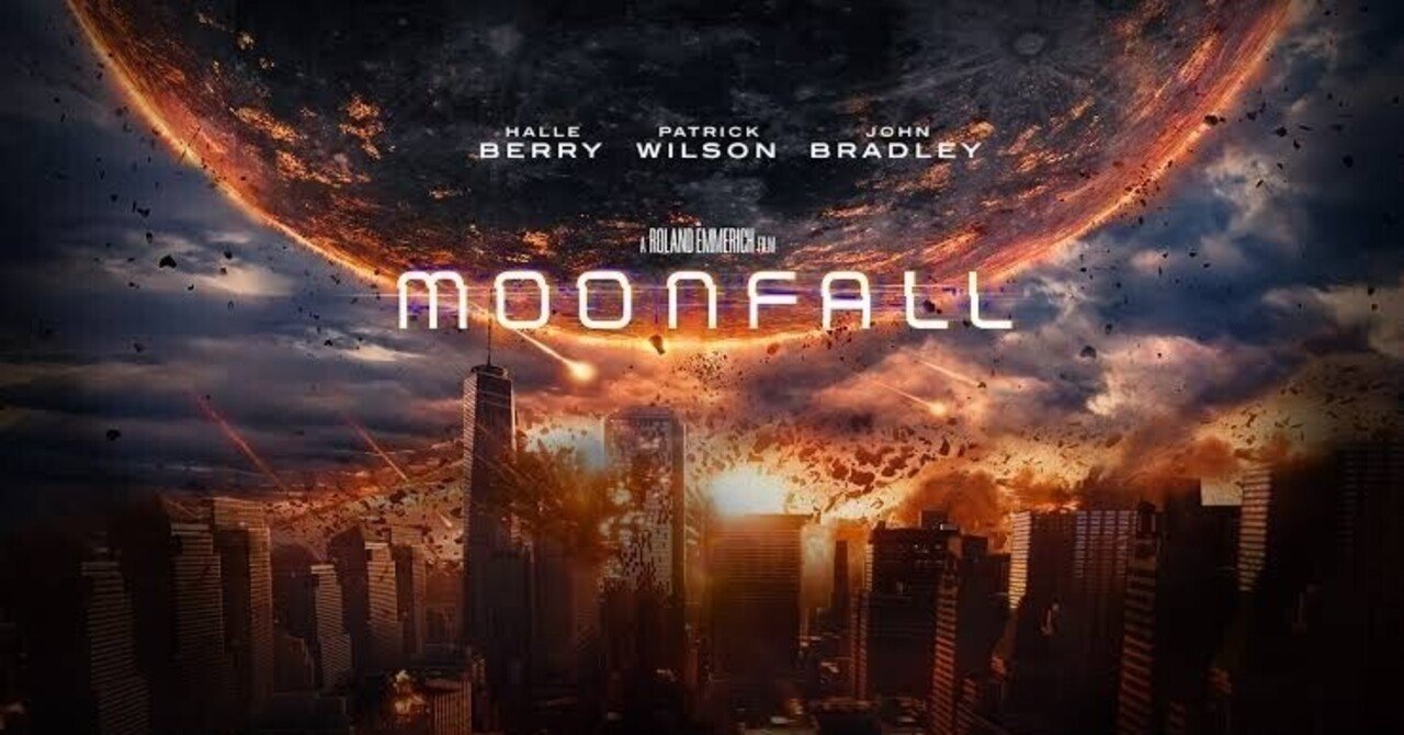 【映画】 MOONFALL ムーンフォール｜penguin