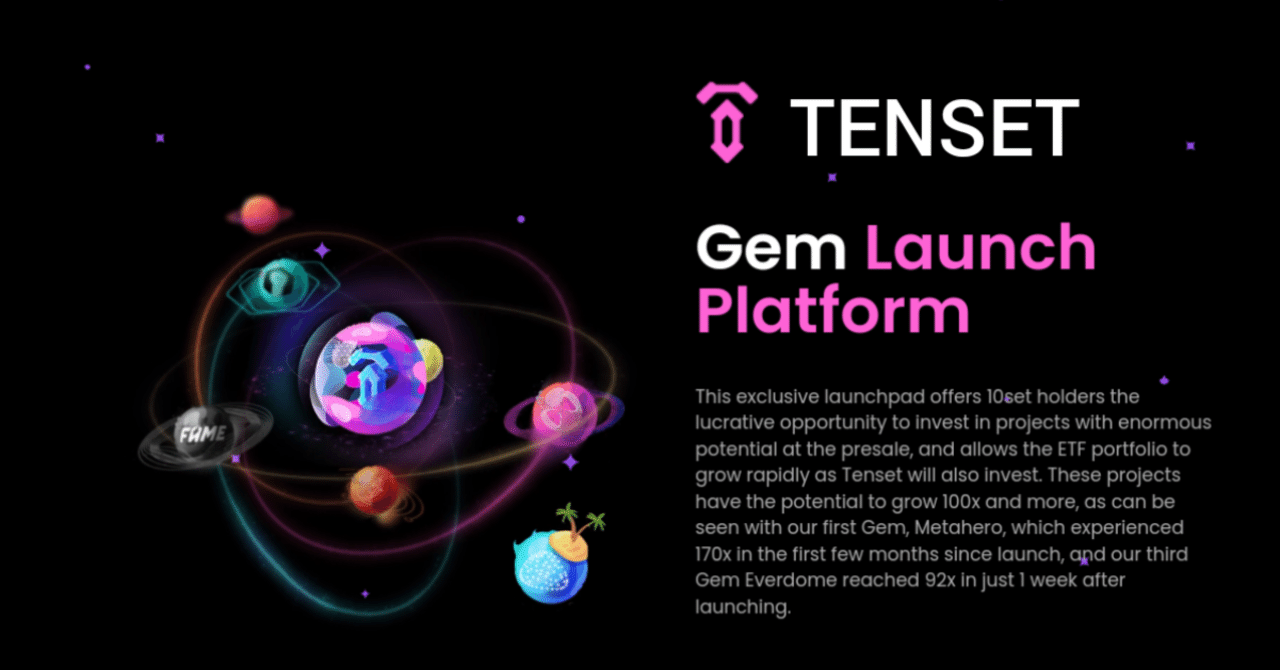 Tenset Gem Launch Platform (TGLP) 各プレセールとプロジェクトの概要 (2024/3/18更新)｜mayo