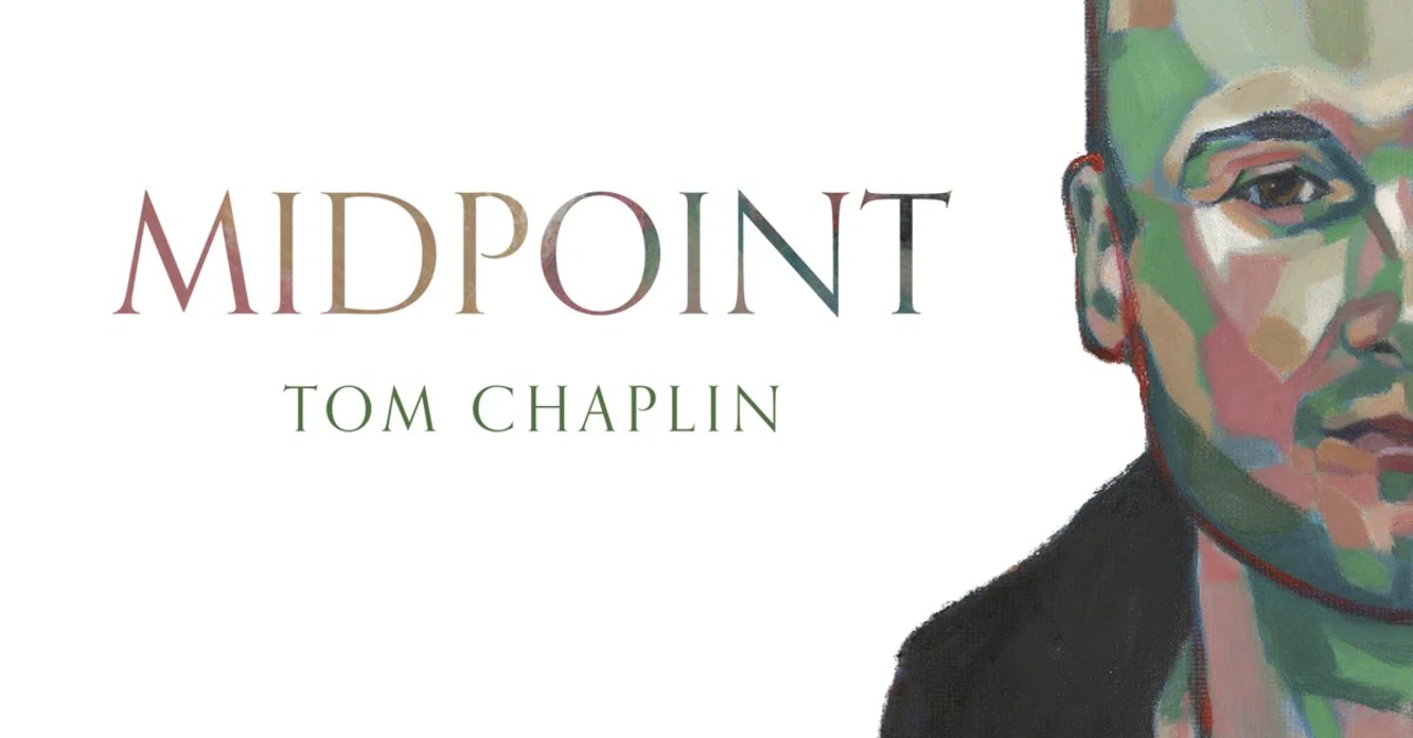 Tom Chaplin 『Midpoint』(2022)｜Kt.Fmk