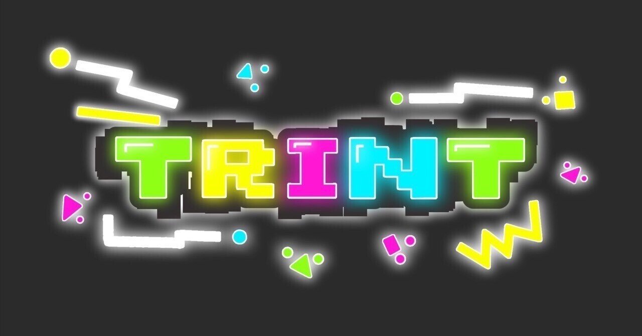 『TRINT』｜TRINT
